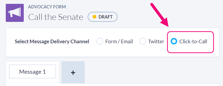 How to: Create and use Click-to-Call advocacy forms