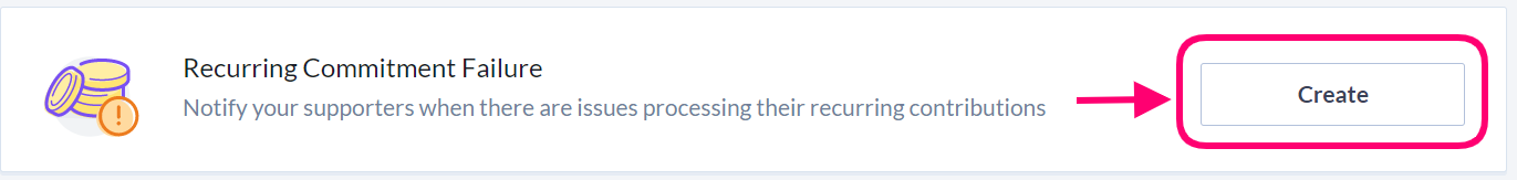 How to: Set up Triggered Emails for Recurring Commitment Failure